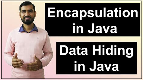 encapsulation in java data hiding in java oops concepts in java in