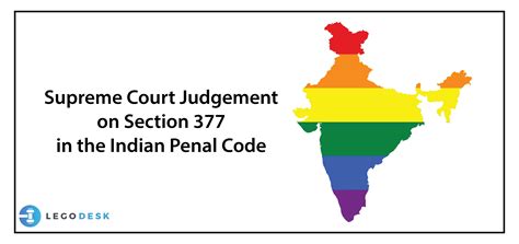 Latest Judgement By Supreme Court On Ipc Section 377 Legodesk