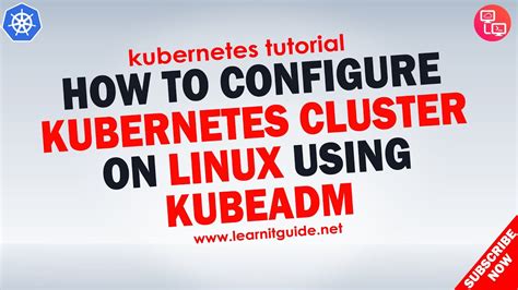 configure kubernetes cluster with docker on linux using kubeadm