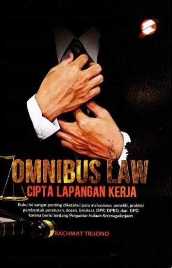 Omnibus Law Cipta Lapangan Kerja Rachmat Trijono