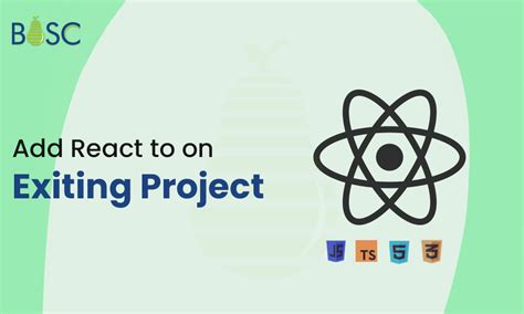 seamlessly add react to exiting project easy integration guide