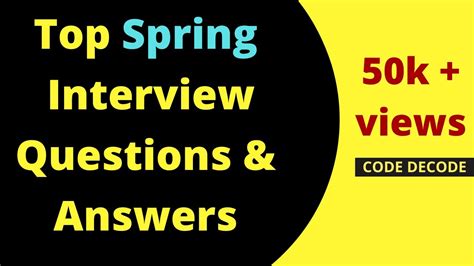 top spring interview questions and answers for freshers and experienced