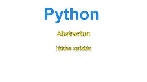 p 23 abstraction in python youtube