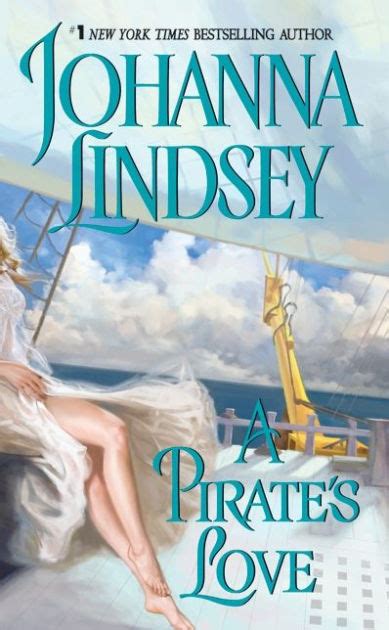 A Pirates Love By Johanna Lindsey Paperback Barnes And Noble®