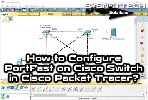how to configure portfast in packet tracer sysnettech solutions