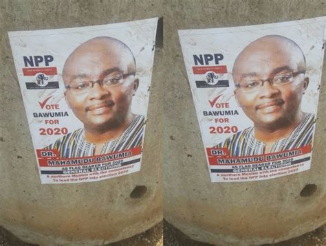 Bawumia 2020 Npp Flagbearer Campaign Posters Spotted In Tamale Photo