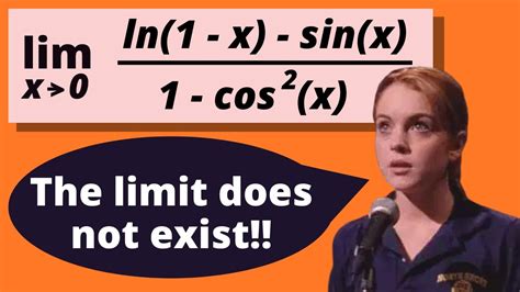 does the limit exist at the end of mean girls how to find the limit