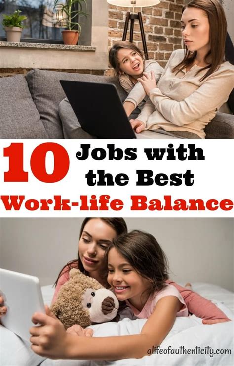 10 Jobs With The Best Work Life Balance The Single Mom Journey Work