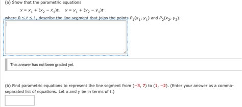 Solved A Show That The Parametric Equations X X1 X2