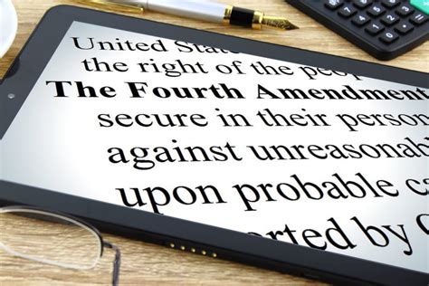 The Fourth Amendment Exploring Constitutional Protection Against