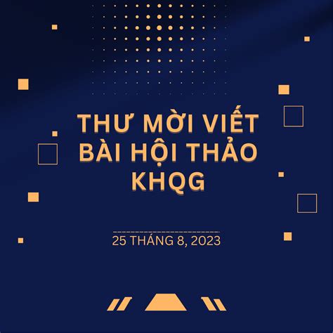 Thư Mời Viết Bài Hội Thảo Khqg “phát Triển Khoa Học Công Nghệ Và đổi M Srec