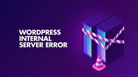 how to fix 500 internal server error in wordpress
