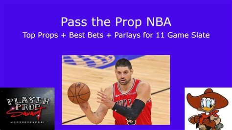 Pass The Prop Nba Edition Top Props Bets And Parlays For 12 6 Slate