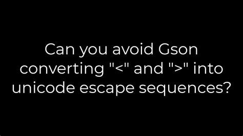 java can you avoid gson converting and into unicode escape