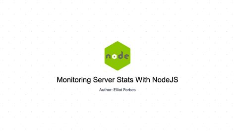 monitoring server stats with nodejs