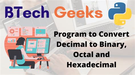 python program to convert decimal to binary octal and hexadecimal