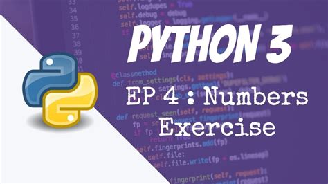 exercise solutions numbers in python youtube