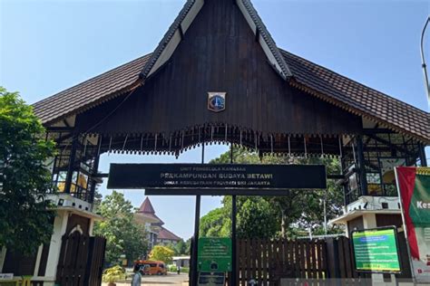 Lebih Mengenal Budaya Betawi Di Kampung Betawi Setu Babakan Antara News