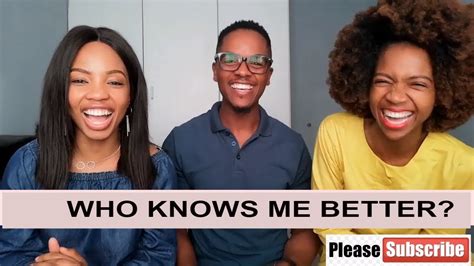 Who Knows Me Better Girlfriend Vs Sister South African Youtubers Youtube