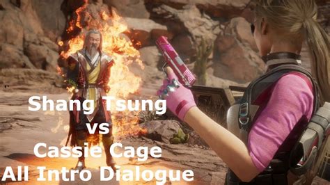 Mortal Kombat 11 Shang Tsung Vs Cassie Cage All Intro Dialogue Youtube