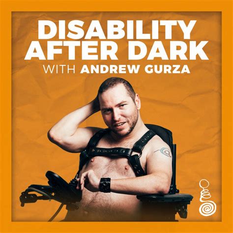 Disability After Dark November 21 2019 Interview Andrew Gurza