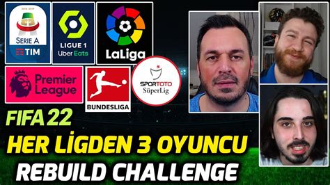 5 BÜyÜk Lİg Ve SÜperlİg ÜÇlÜ Rebuild Fifa 22 Karİyer Modu