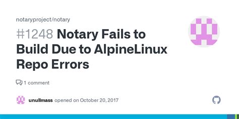 notary fails to build due to alpinelinux repo errors · issue 1248