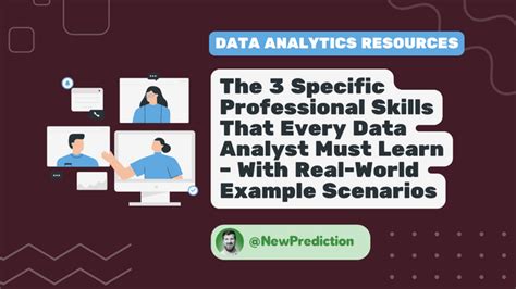The 3 Specific Professional Skills That Every Data Analyst Must Learn