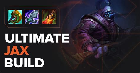 Best Jax Build Guide Runes Spells Items In League Of… Tgg