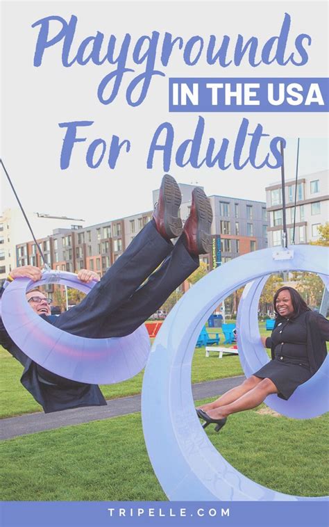 13 Adult Fun Playgrounds In The Usa In 2024 Cool Playgrounds Hobbies