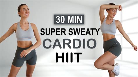 30 Min Super Sweaty Hiit Cardio Workout At Home Full Body Fat Burn