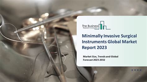 Ppt – Minimally Invasive Surgical Instruments Market Growth Technology