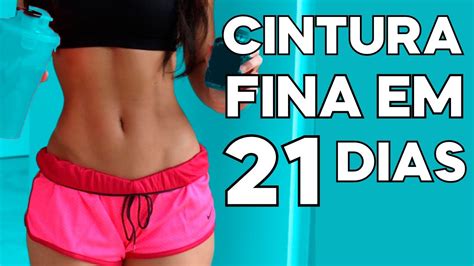 21 Dias Para Afinar Cintura E Ter Quadril Largo Em Casa 6 Exercícios
