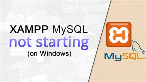 how to fix mysql start errors on xampp for windows youtube