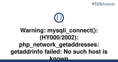 [solved] warning mysqli connect hy000 2002 9to5answer