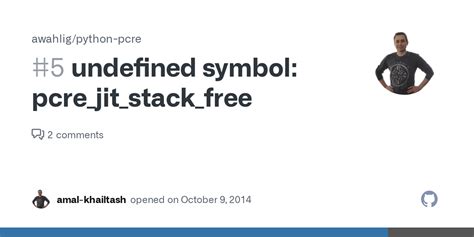 undefined symbol pcre jit stack free · issue 5 · awahlig python pcre