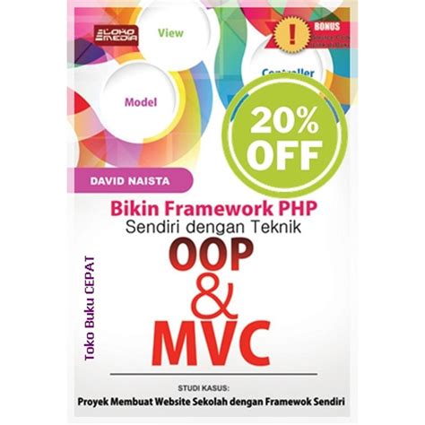jual buku bikin framework php sendiri dengan teknik oop dan mvc