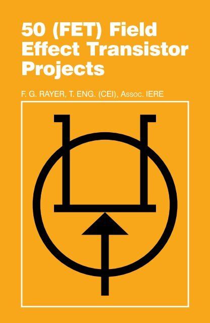 50 Fet Field Effect Transistor Projects Battery Portable