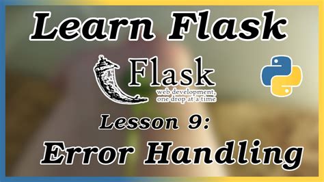 error handling flask tutorial part 9 youtube