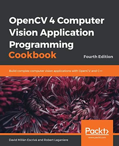 opencv 4 computer vision application programming cookbook for sale