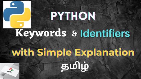 python keywords and identifiers in tamil simple explanation python