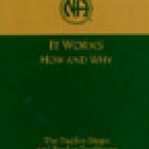 Stream It Works How And Why The Twelve Steps And Twelve Traditions