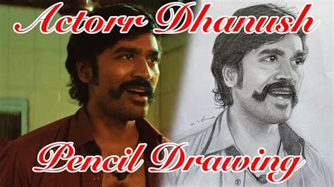 How To Draw Actor Dhanush Realistic Pencil Drawing Karnan