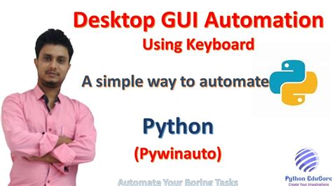 desktop gui automation using keyboard controls python pywinauto