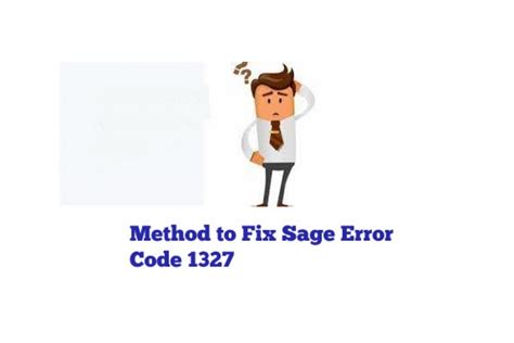 the most effective method to fix sage error code 1327