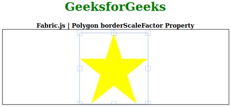 fabric js polygon borderscalefactor property geeksforgeeks