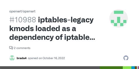 iptables legacy kmods loaded as a dependency of iptables nft blocking