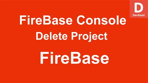 firebase how to delete project in firebase youtube