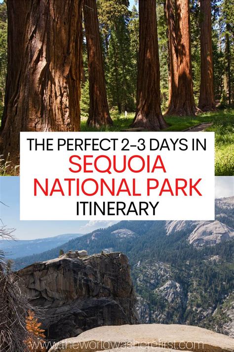 The Perfect 2 To 3 Days In Sequoia National Park Itinerary The World