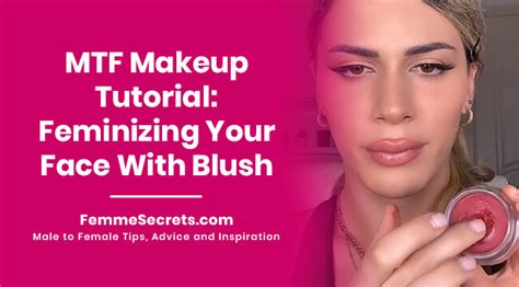 Ftm Makeup Techniques Saubhaya Makeup